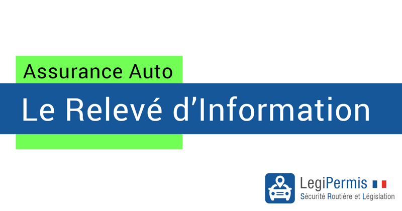 Relevé Dinformation Assurance Auto Legipermis